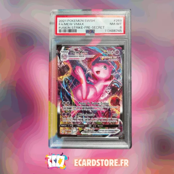 Mew Vmax ALT 269/264 PSA 8 FR Poing de Fusion - ECARDSTORE